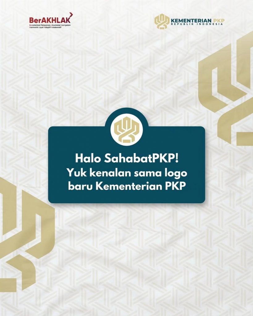 Mengenal Logo Baru Kementerian PKP | DINAS PERUMAHAN, KAWASAN PERMUKIMAN DAN PERTANAHAN
